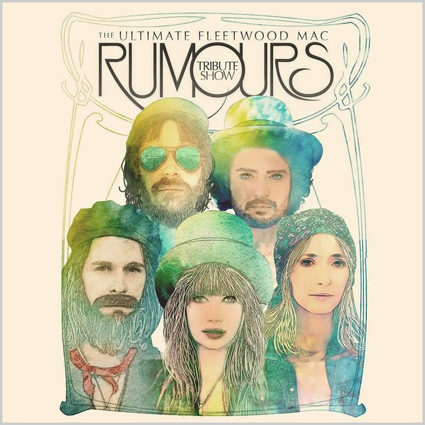 RUMOURS: The Ultimate Fleetwood Mac Tribute Show * Fuzion Entertainment ...